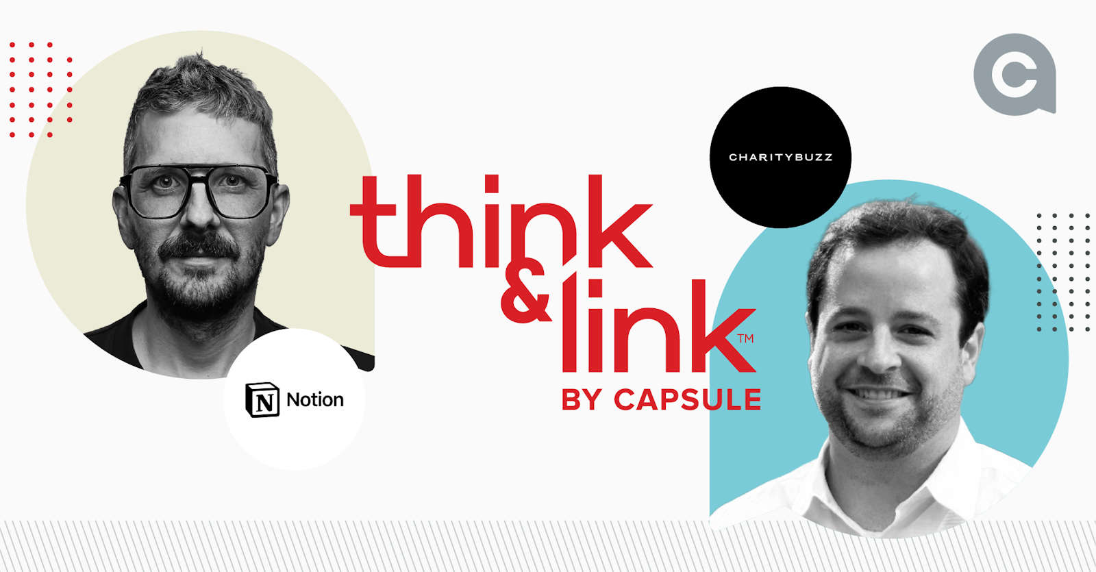 Think & Link with Randy Hunt and Ben Erwin - CAPSULE
